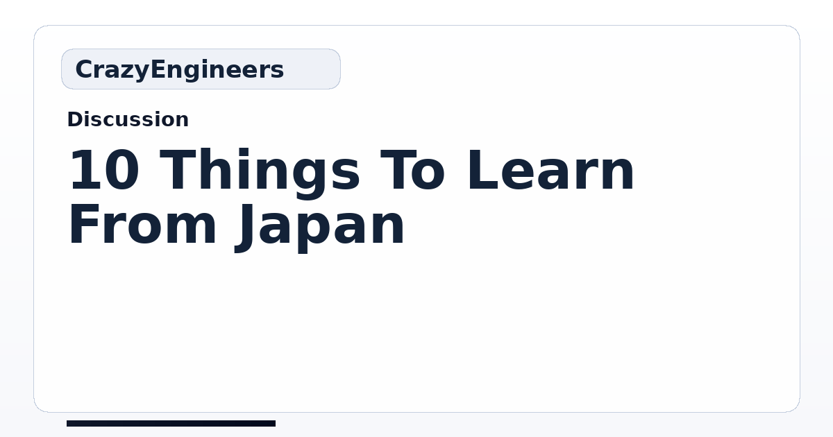 10 Things To Learn From Japan | CrazyEngineers