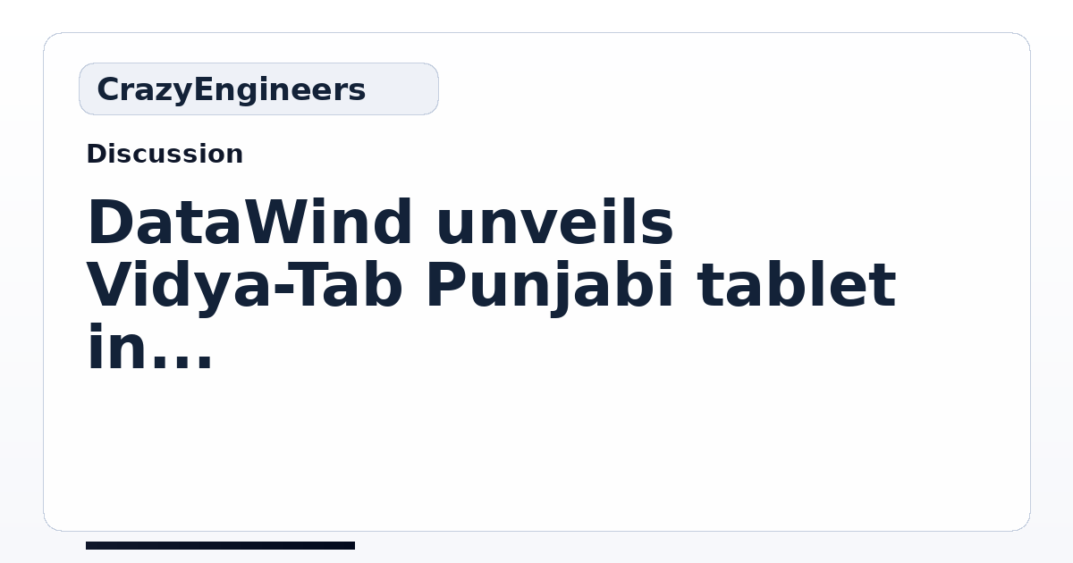 DataWind unveils Vidya-Tab Punjabi tablet in India, priced at Rs 3,999 ...