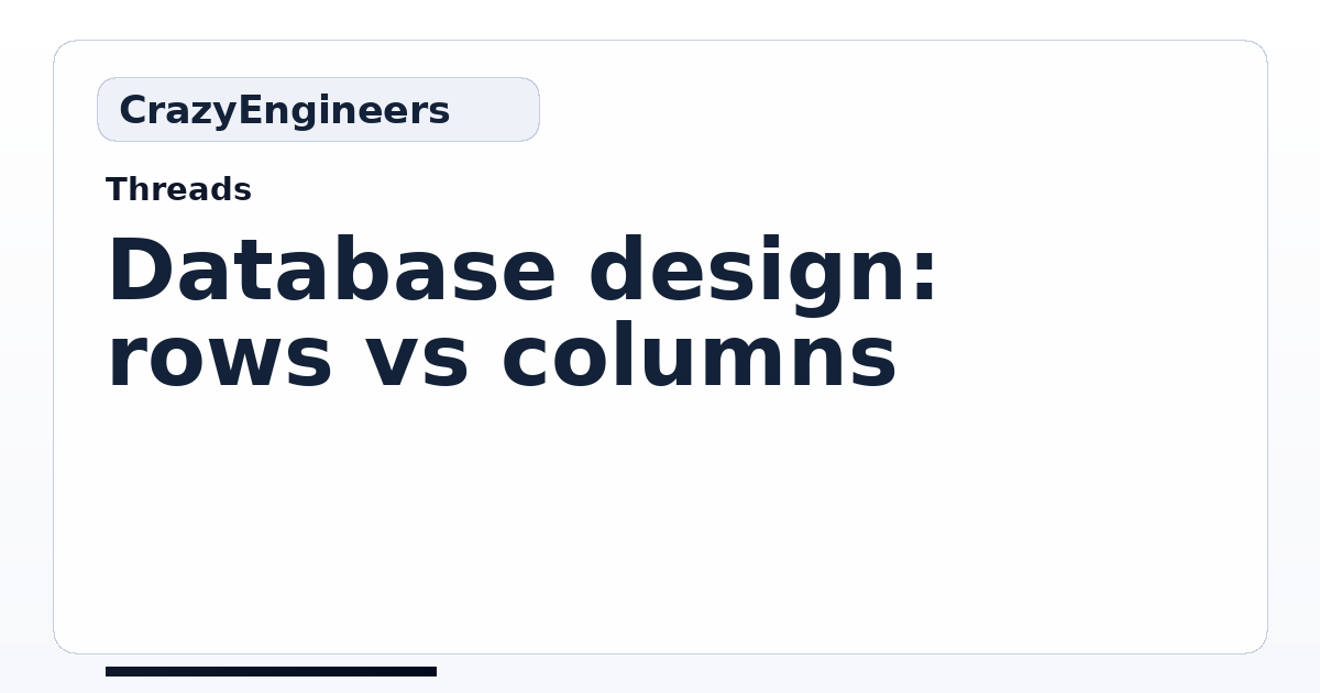 Database design: rows vs columns | CrazyEngineers