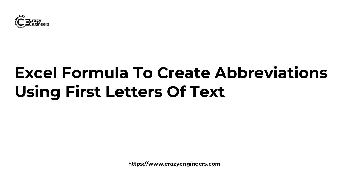 Excel Formula To Create Abbreviations Using First Letters Of Text ...
