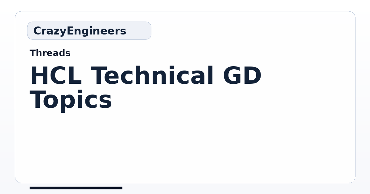 HCL Technical GD Topics | CrazyEngineers