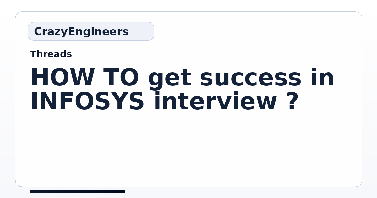 HOW TO get success in INFOSYS interview ? | CrazyEngineers