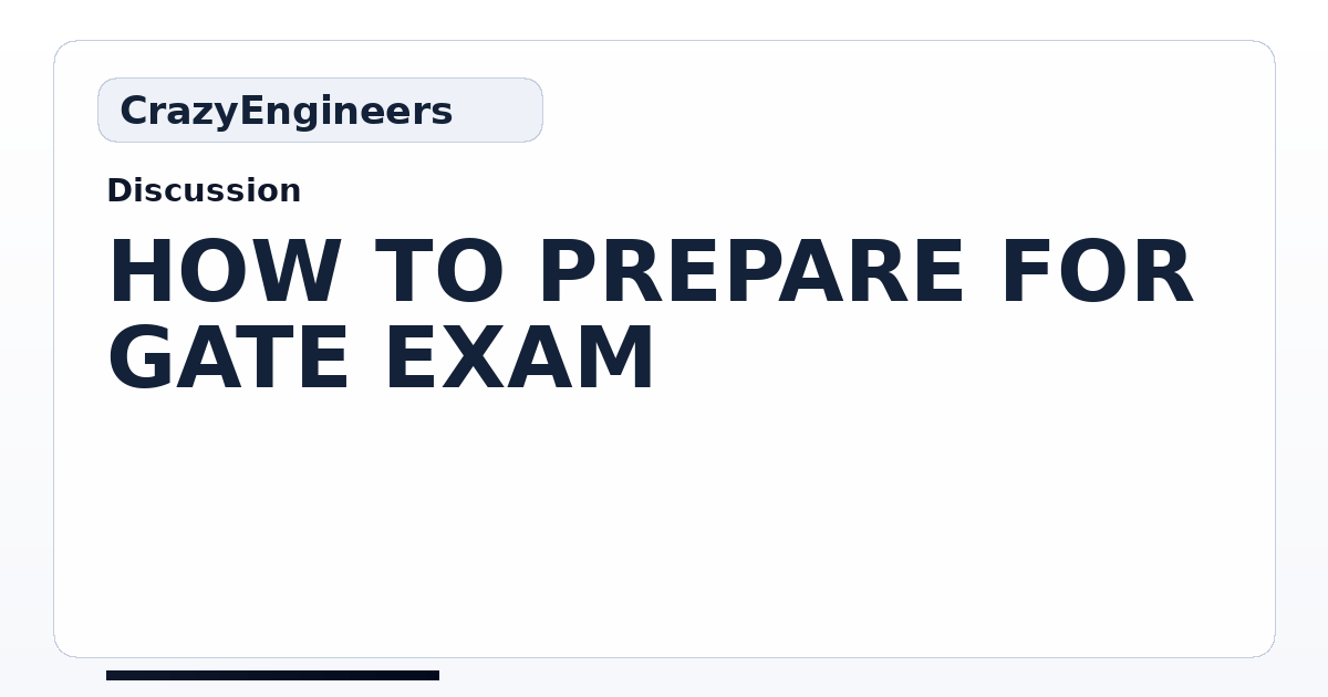 HOW TO PREPARE FOR GATE EXAM | CrazyEngineers