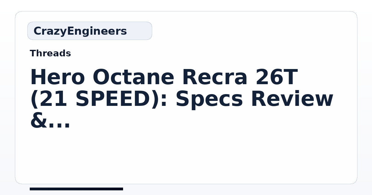 Hero Octane Recra 26T (21 SPEED): Specs Review & Price In India ...