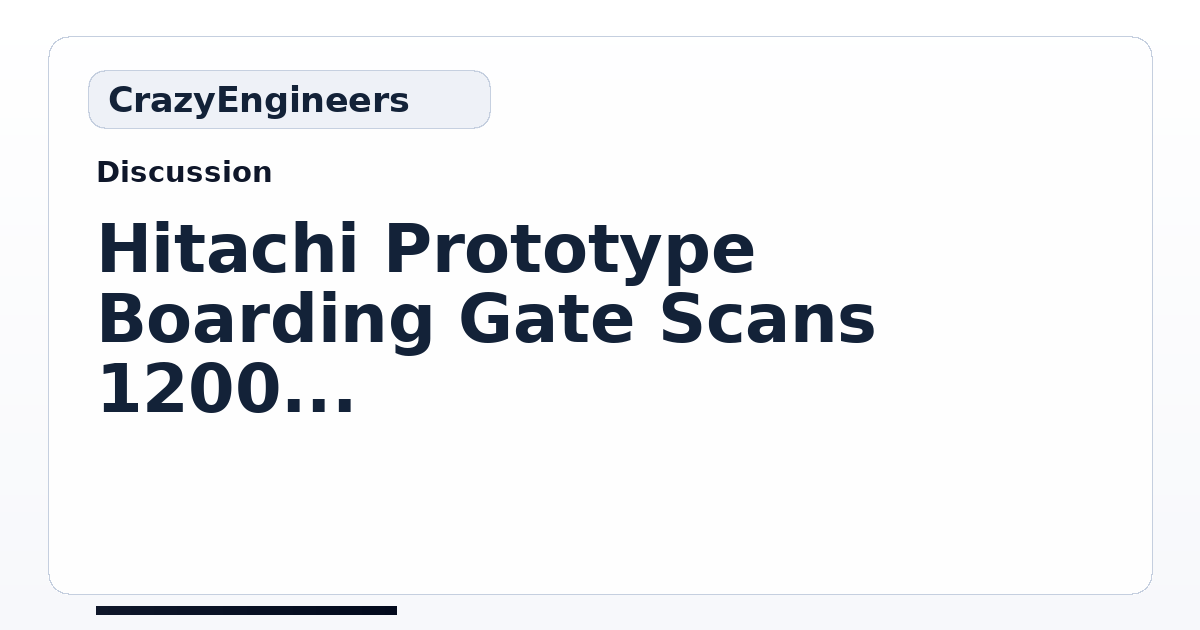 Hitachi Prototype Boarding Gate Scans 1200 Passengers/Hour For ...