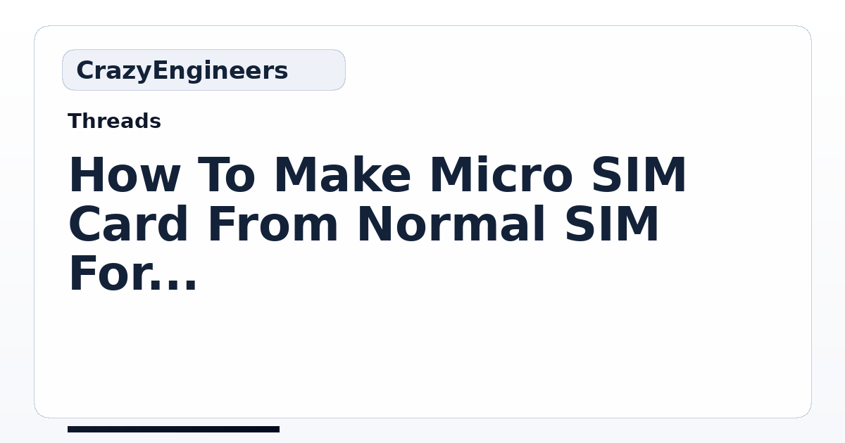 How To Make Micro SIM Card From Normal SIM For iPhone & iPad ...