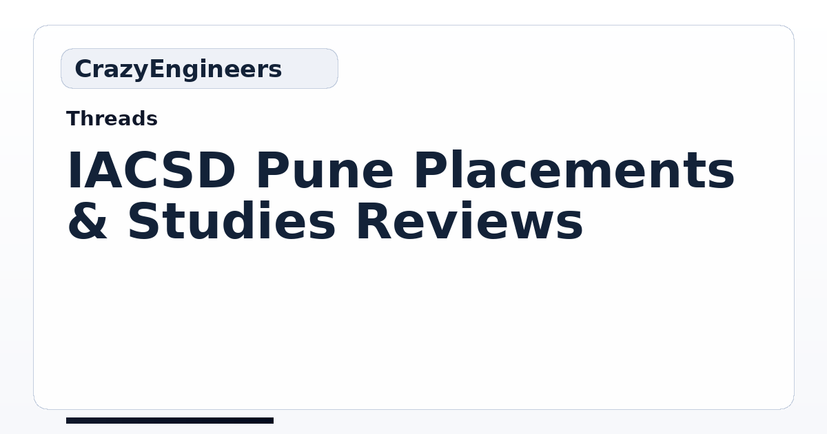 IACSD Pune Placements & Studies Reviews | CrazyEngineers