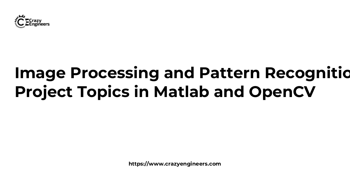 Image Processing and Pattern Recognition Project Topics in Matlab and ...