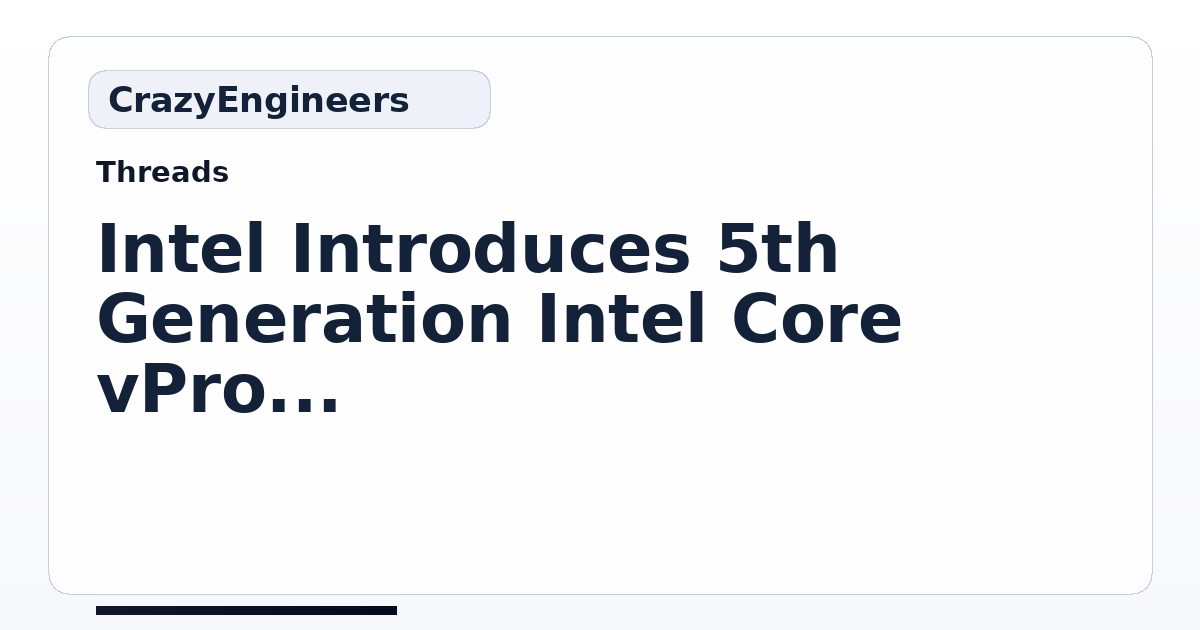 Intel Introduces 5th Generation Intel Core vPro Processor Family ...