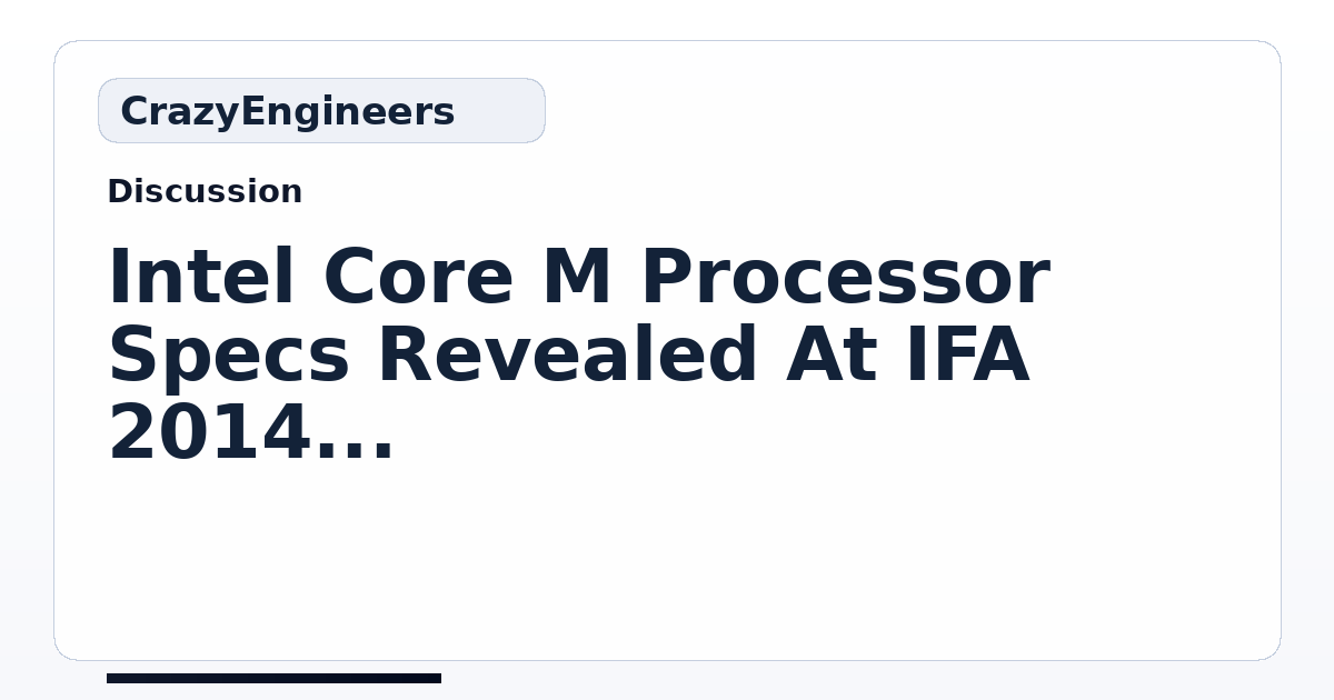 Intel Core M Processor Specs Revealed At IFA 2014 Berlin Event ...