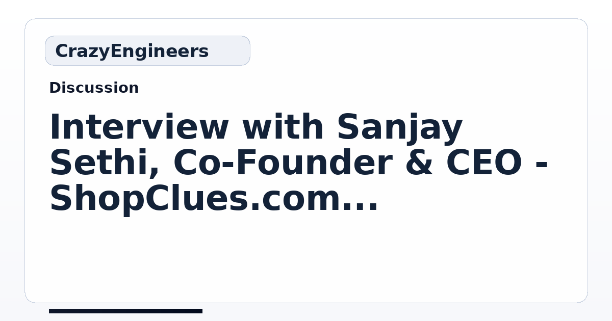 Interview with Sanjay Sethi, Co-Founder & CEO - ShopClues.com ...
