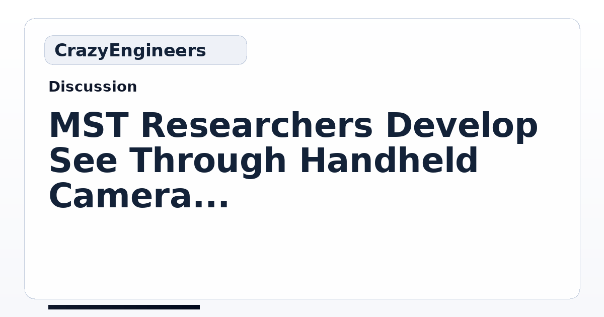 MST Researchers Develop See Through Handheld Camera To Detect Cancer ...
