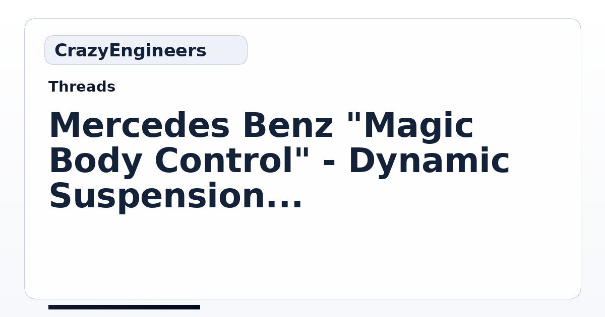 Mercedes Benz "Magic Body Control" - Dynamic Suspension System ...