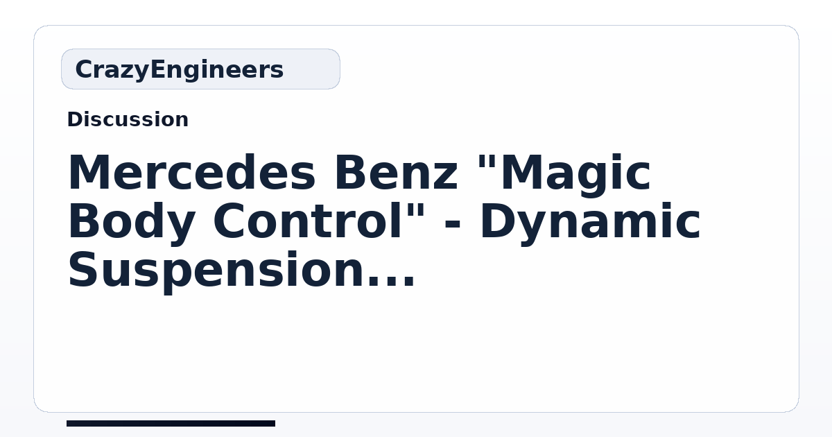 Mercedes Benz "Magic Body Control" - Dynamic Suspension System ...