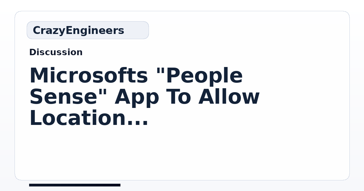 Microsoft’s "People Sense" App To Allow Location Sharing And Connecting ...