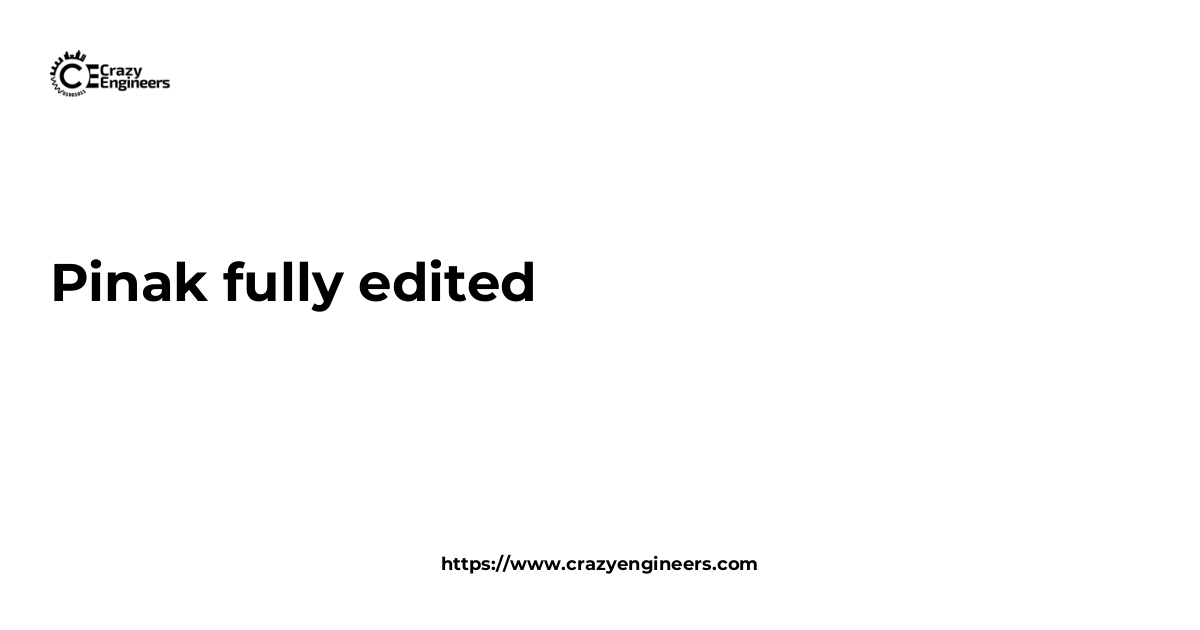 Pinak fully edited. | CrazyEngineers