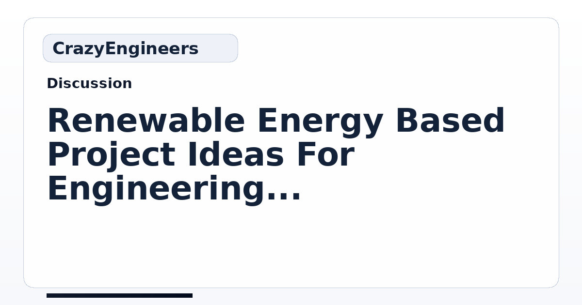 Renewable Energy Based Project Ideas For Engineering Students ...