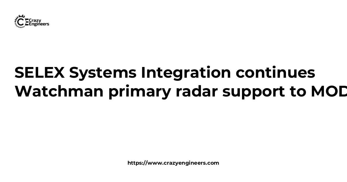 SELEX Systems Integration continues Watchman primary radar support to ...