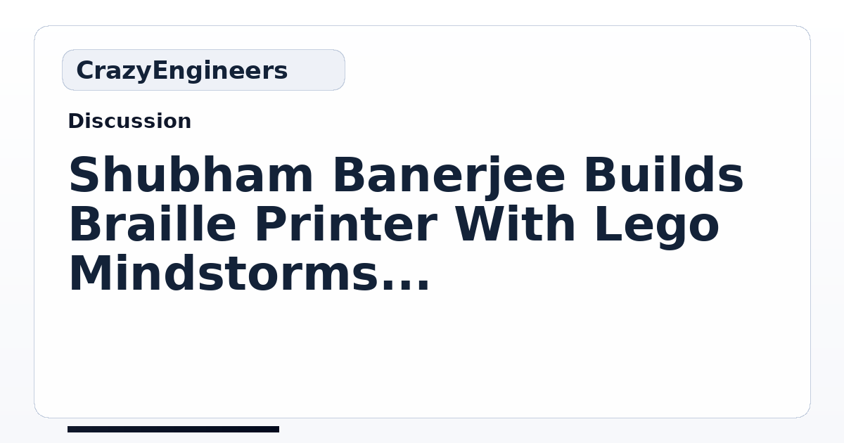 Shubham Banerjee Builds Braille Printer With Lego Mindstorms & Surface ...