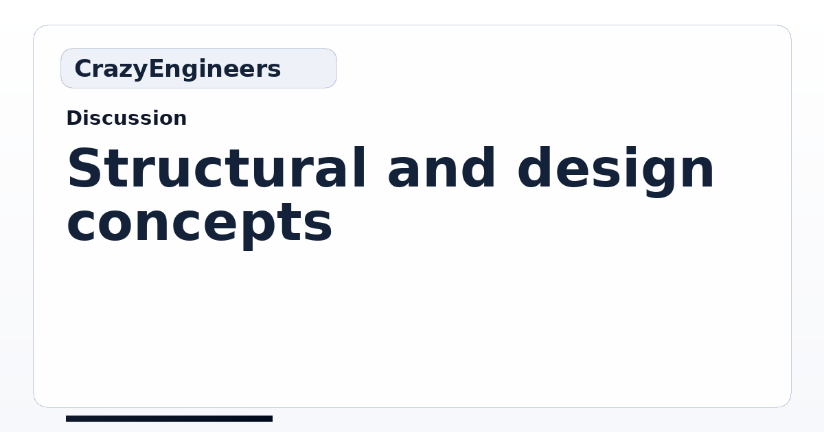 Structural and design concepts | CrazyEngineers