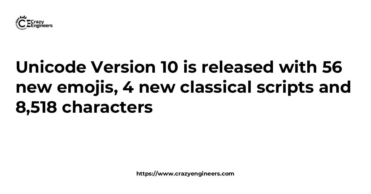 Unicode Version 10 is released with 56 new emojis, 4 new classical ...