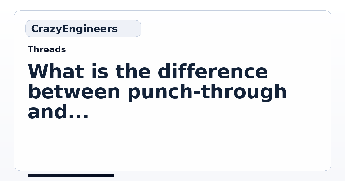 What is the difference between punch-through and non-punch-through ...
