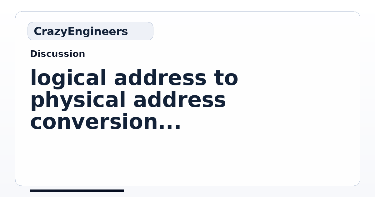 logical address to physical address conversion | CrazyEngineers